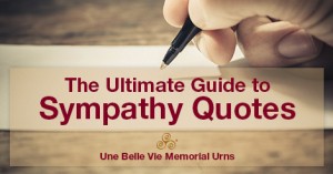 Ultimate Guide to Sympathy Quotes, Poems and Sayings